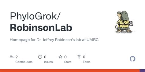 Github Phylogrokrobinsonlab Homepage For Dr Jeffrey Robinsons Lab
