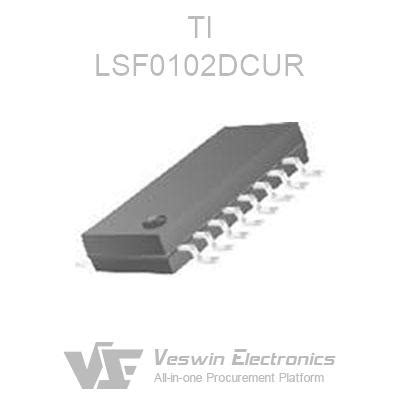 LSF0102DCUR TI Other Components Veswin Electronics Limited