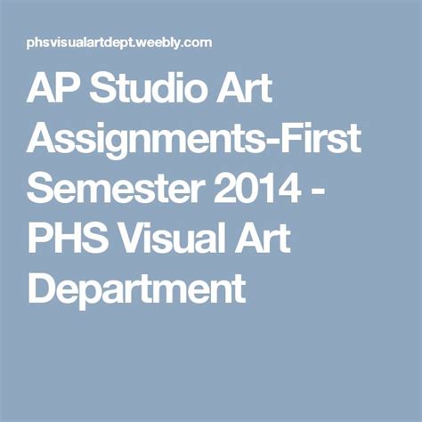 Ap Studio Art Assignments First Semester 2014 Phs Visual Art