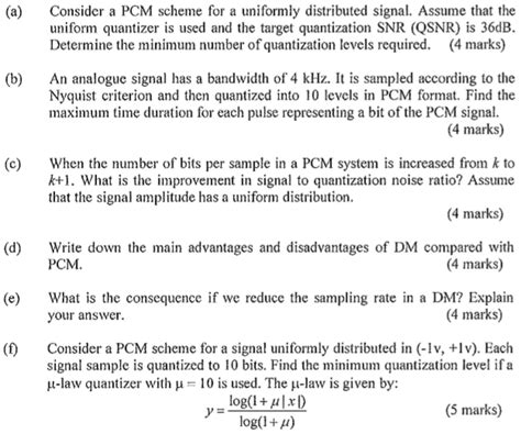 Solved A Consider A PCM Scheme For A Uniformly Distributed Chegg Com