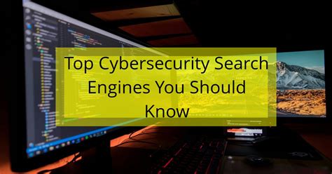 Top Cybersecurity Search Engines You Should Know Undercode Testing