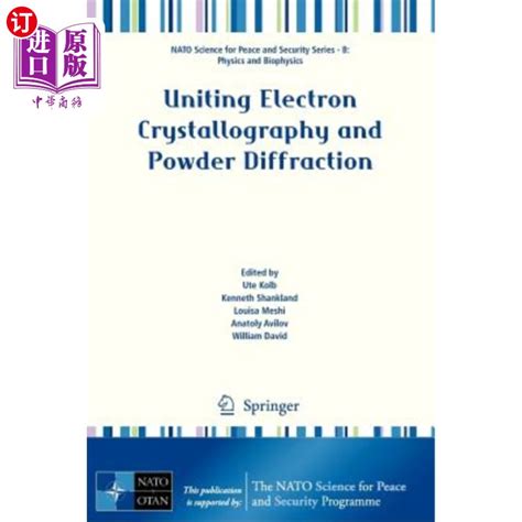 【中商海外直订】uniting Electron Crystallography And Powder Diffraction 电子晶体学与