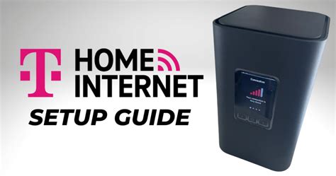 How To Get Started With T Mobile Home Internet The Ultimate Guide Michael Saves