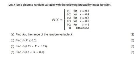 Solved Let X Be A Discrete Random Variable With The Chegg Com