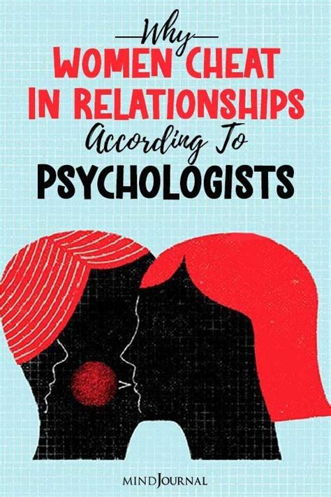 Why Women Cheat In Relationships According To Psychologists Artofit