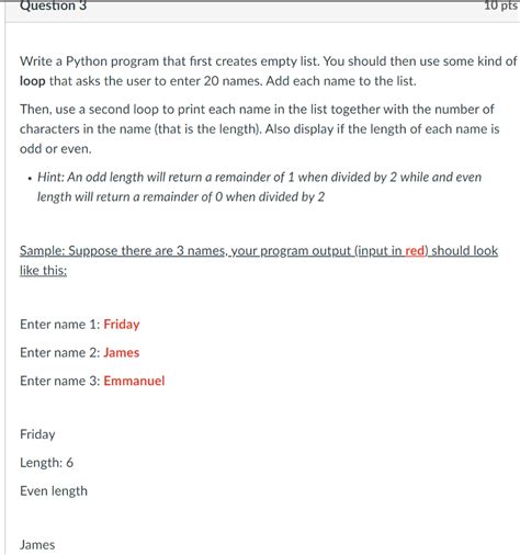 Solved Question 3 10 Pts Write A Python Program That First