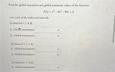 solved find the global maximum and global minimum values of