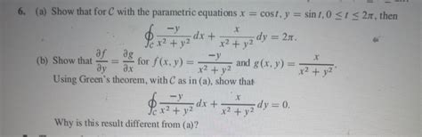 Solved 6 A Show That For C With The Parametric Equations