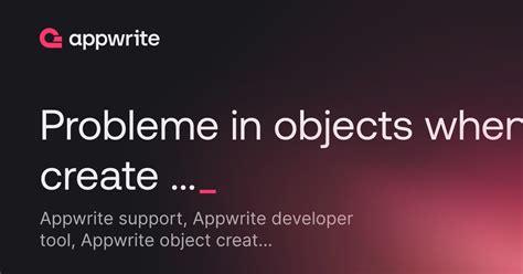 Probleme In Objects When Create Account Threads Appwrite