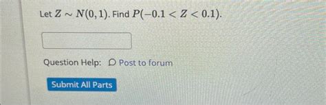 Solved Let ZN 0 1 Find P 0 1 Chegg Com