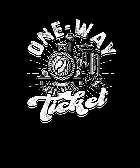 One Way Ticket Train Digital Art By Anthony Isha Fine Art America