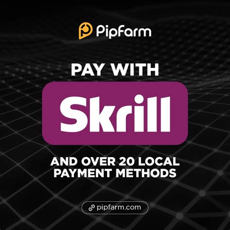 PipFarm New Payment Methods Skrill NETELLER Forex Prop Reviews