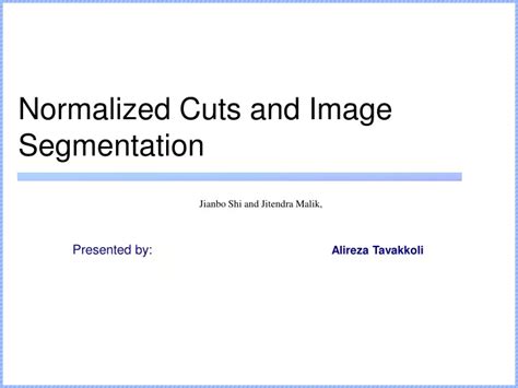 Ppt Normalized Cuts And Image Segmentation Powerpoint Presentation