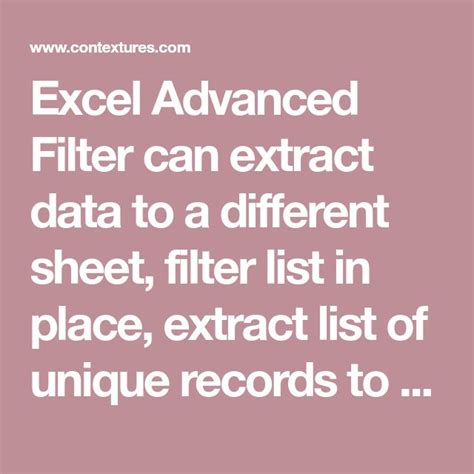 Excel Advanced Filter Can Extract Data To A Different Sheet Filter