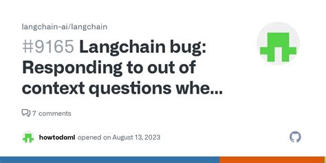 langchain bug responding to out of context questions when using gpt4
