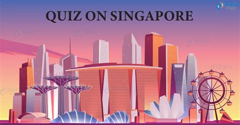 Quiz On Singapore DataFlair