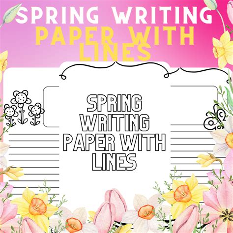 Spring Writing Paper With Lines Spring Flower Writing Paper Made By Teachers