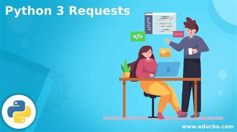 python 3 requests learn how to use python 3 requests