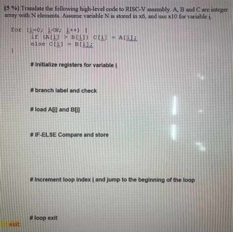 Solved 5 Translate The Following High Level Code To Risc V