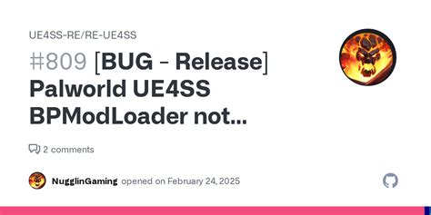 Bug Release Palworld Ue4ss Bpmodloader Not Working · Issue 809