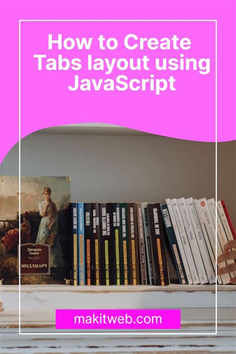 How To Create Tabs Layout Using Javascript Makitweb Layout