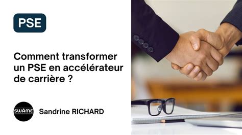 Comment Transformer Un Pse En Un Tremplin De Carrière Pour Les Salariés Concernés