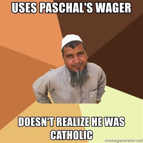 Muslim Using Paschals Wager Ratheism