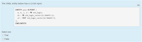 Solved The Vhdl Entity Below Has A 12 Bit Input 16 Entity