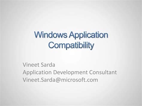 PPT Windows Application Compatibility PowerPoint Presentation Free