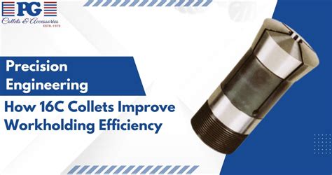 16c Collet Pg Collets