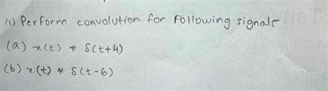 Solved Perform Convolution For Following
