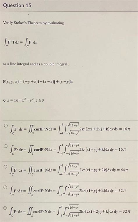 Solved Question Verify Stokes S Theorem By Evaluating Chegg