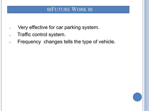 Induction Loop Vehicle Detector And Counter Ppt