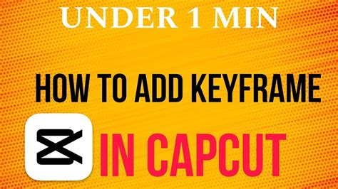 How To Add Keyframe In Capcut YouTube