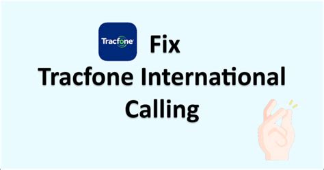 3 Ways To Fix Tracfone International Calling Not Working Networkbuildz
