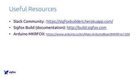 Sigfox Workshop With An Arduino MKRFOX PPT