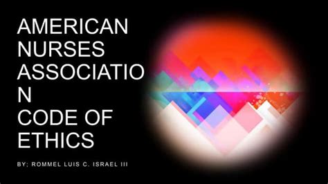 American Nurses Association Code Of Ethics Pptx