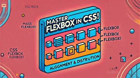Master Css Flexbox The Ultimate Guide For Beginners Youtube