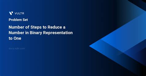 1404 Number Of Steps To Reduce A Number In Binary Representation To