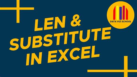 Len And Substitute Function In Excel Hindi Youtube