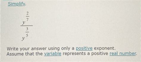 Solved Simplify Write Your Answer Using Only A Positive Chegg