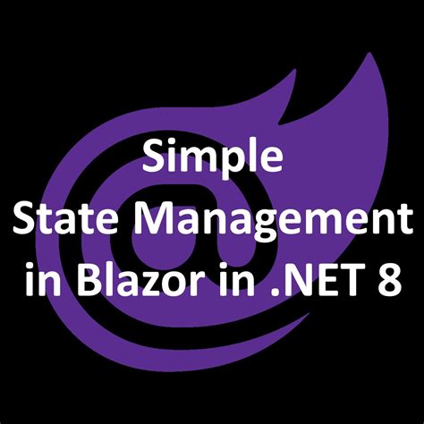 Shaun Walker On Linkedin Blazor Dotnet8 Statemanagement Rendermodes