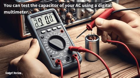 How To Test An AC Capacitor Testing Capacitors On A C