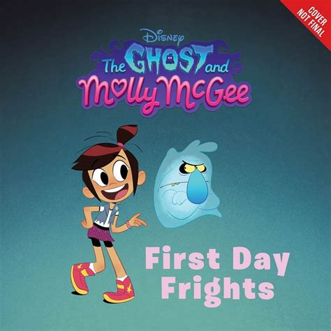 The Ghost And Molly Mcgee Sets Firs Book By Disney Dtva News
