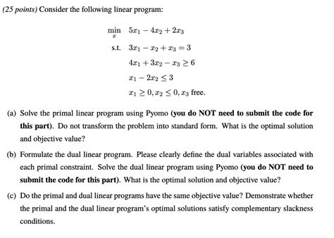 25 points consider the following linear program