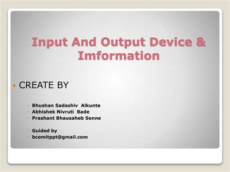 Basic Input Output Device Presentation Ppt