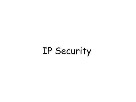 Ip Sec Ppt