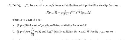 Solved 2 Let Y1 Yn Be A Random Sample From A Distribution Chegg Com