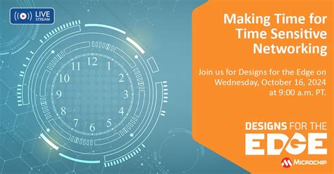 Microchip Technology Inc On Linkedin Tsn 5g Livestream