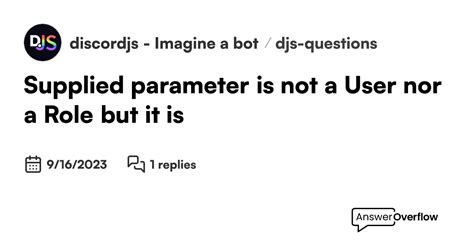 Supplied Parameter Is Not A User Nor A Role But It Is Discordjs